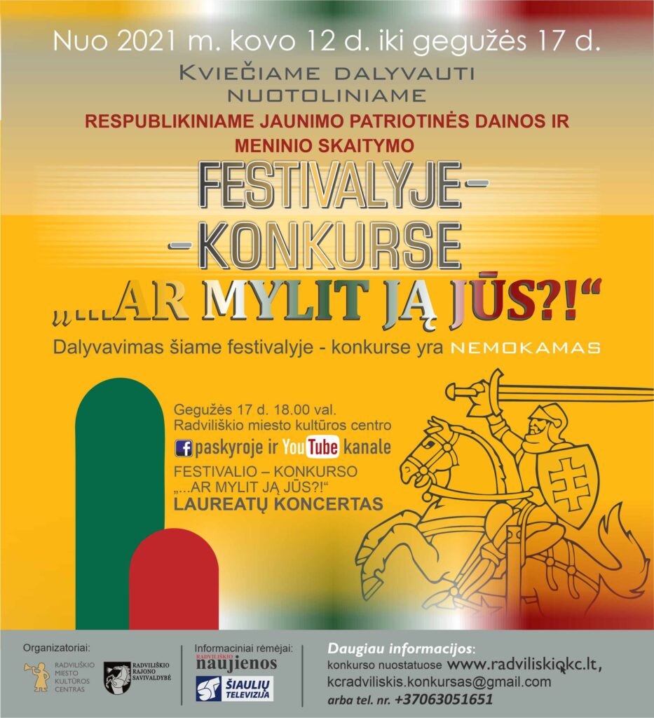 Patriotinės dainos ir meninio skaitymo konkursas - festivalis "AR MYLIT ...